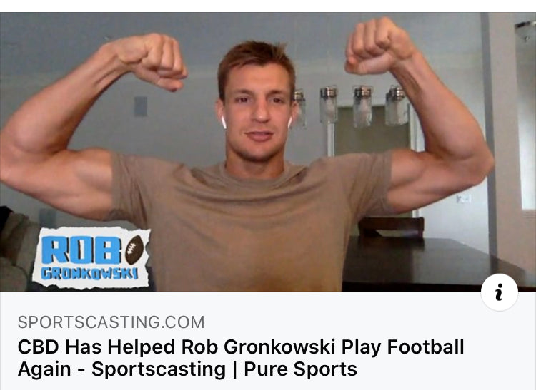 CBD Has Helped Rob Gronkowski Play Football Again read articles about ...
